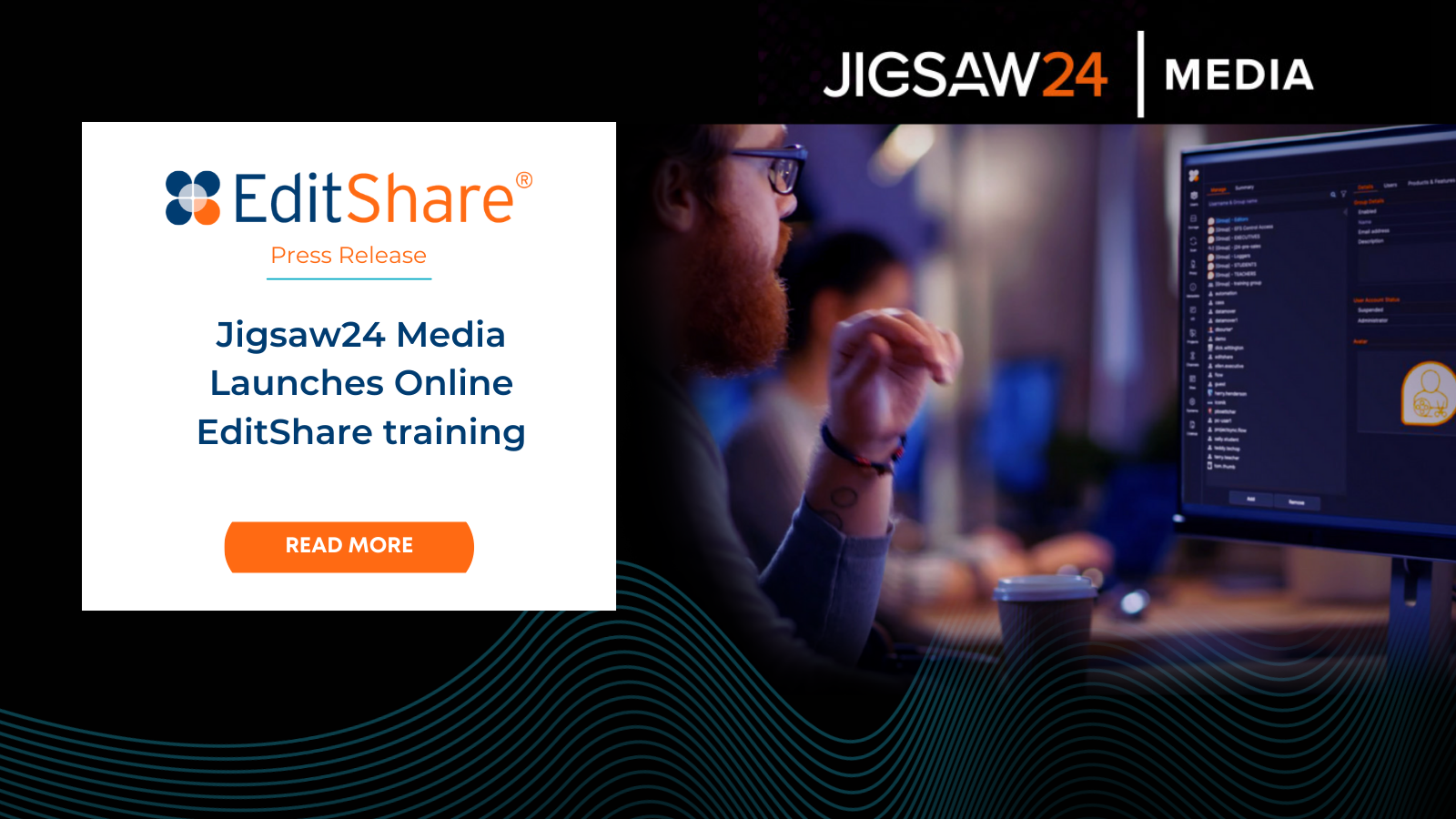 Jigsaw24 Media launches online EditShare training | EditShare