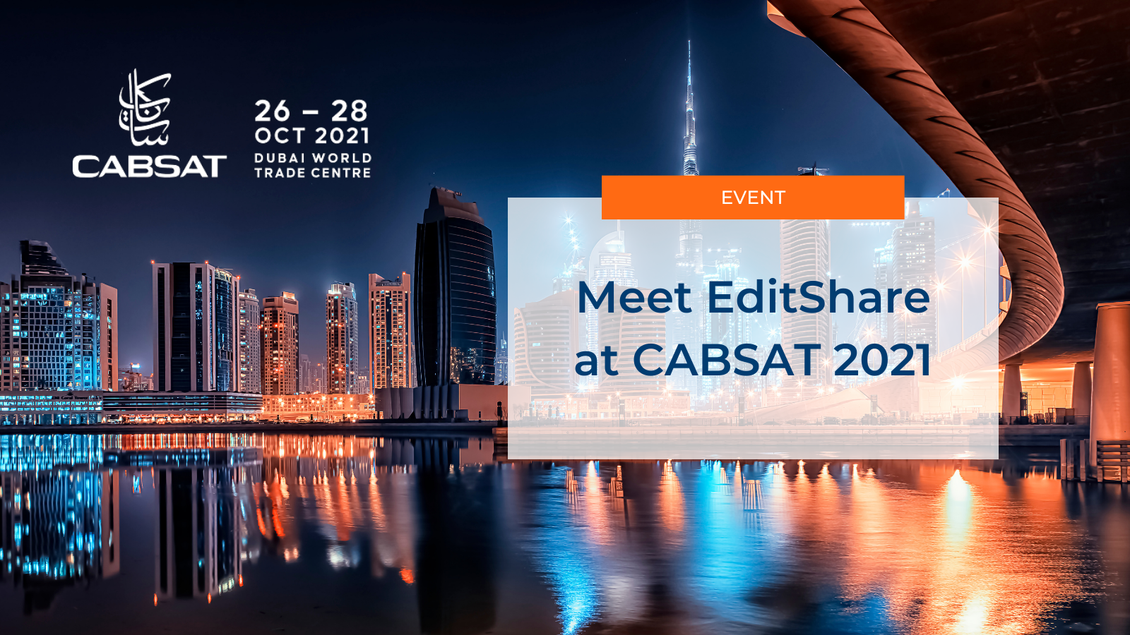 CABSAT 2021 | EditShare