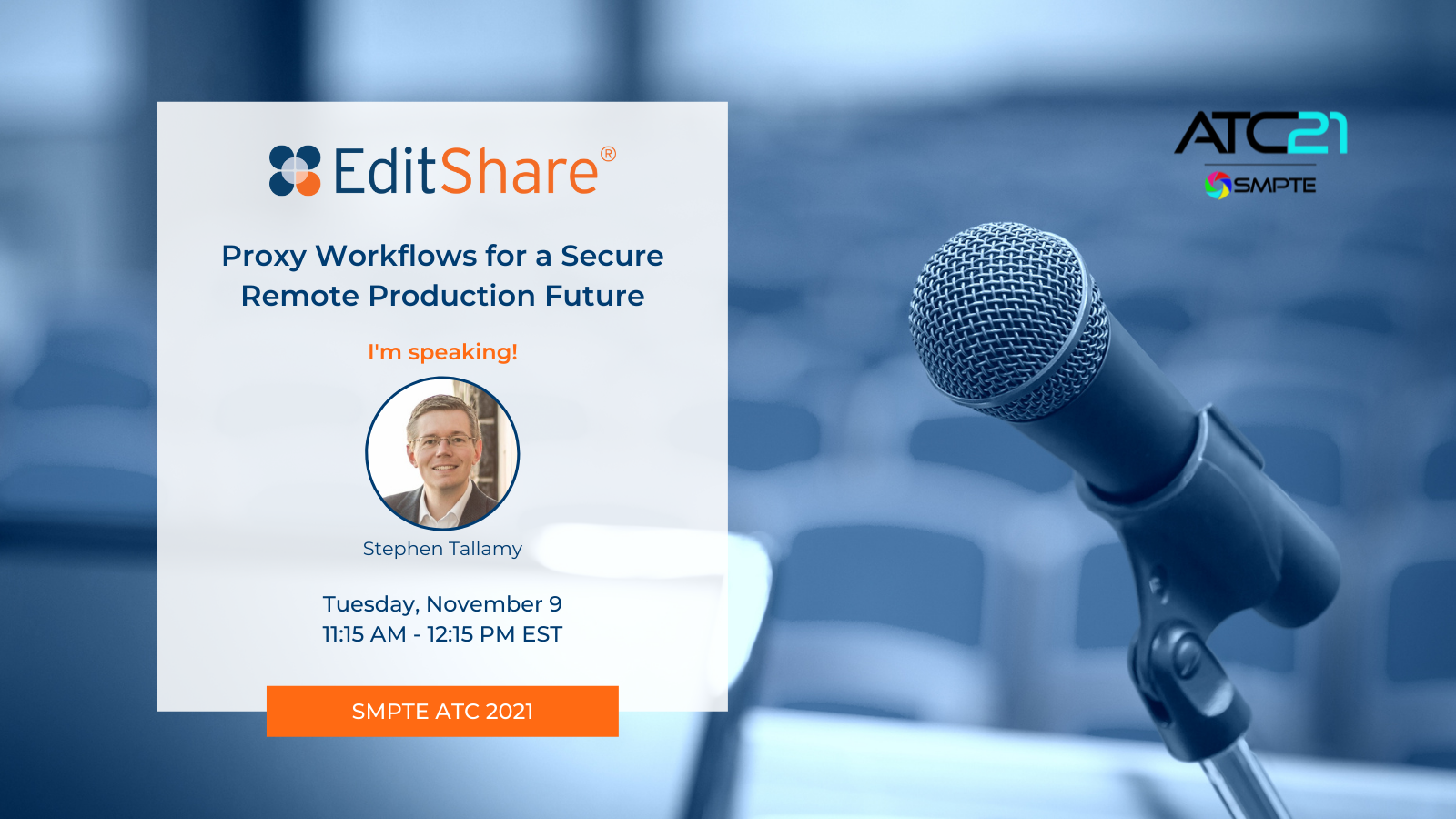 SMPTE ATC 2021 | EditShare