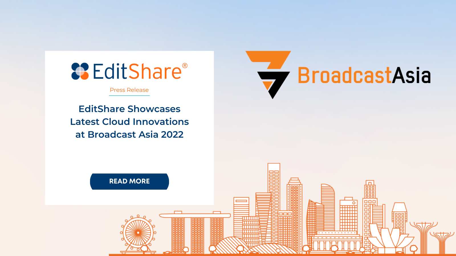 EditShare Showcases Cloud Innovations at Broadcast Asia 2022 | EditShare