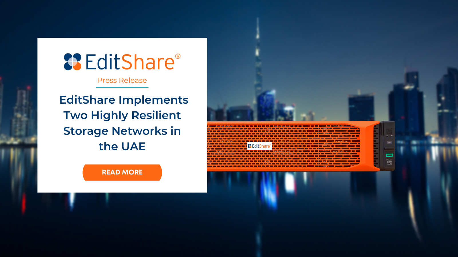 EditShare Implements 2 Resilient Storage Networks in the UAE | EditShare