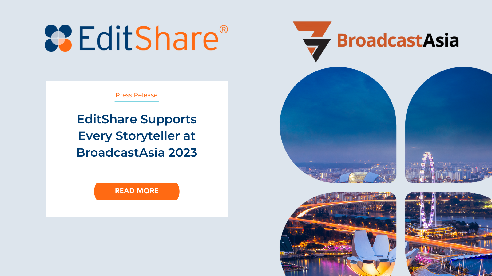 EditShare EditShare Supports Every Storyteller at BroadcastAsia 2023