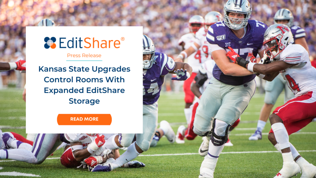 Kansas State Upgrades Control Rooms with EditShare Storage