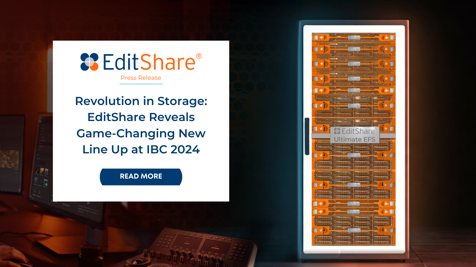 Revolution in Storage: EditShare Reveals Game-Changing New Line Up at IBC 2024 | EditShare